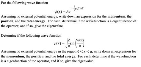 Solved For The Following Wave Function ME P X Ae Chegg Com