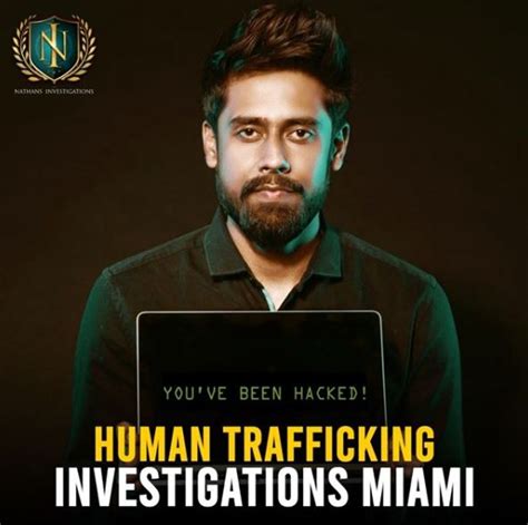 Human Trafficking Investigations Nathans Investigations