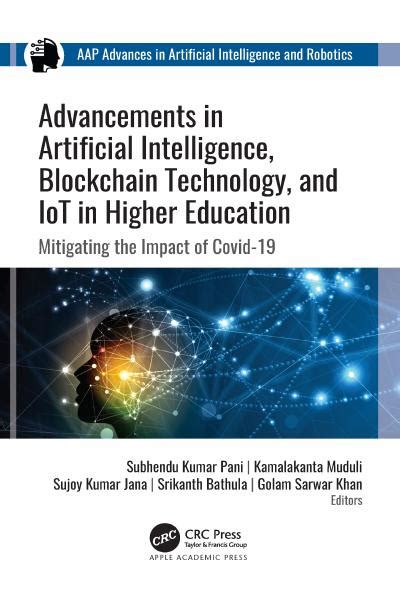 advancements in artificial intelligence blockchain technology and iot