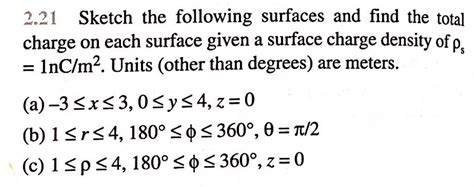 Solved Sketch The Following Surfaces And Find The Total Chegg