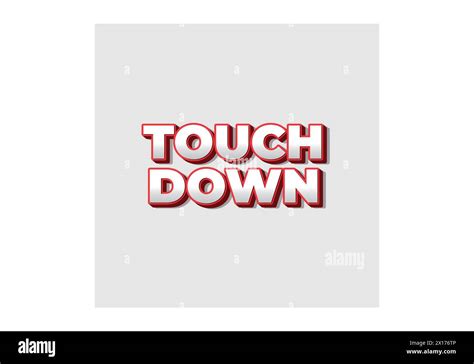 Touch Down Text Effect Design In Eye Catching Color With 3d Look Effect Stock Vector Image