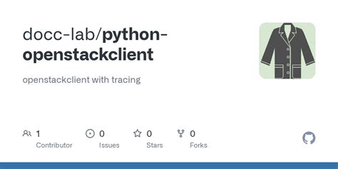 Github Docc Labpython Openstackclient Openstackclient With Tracing