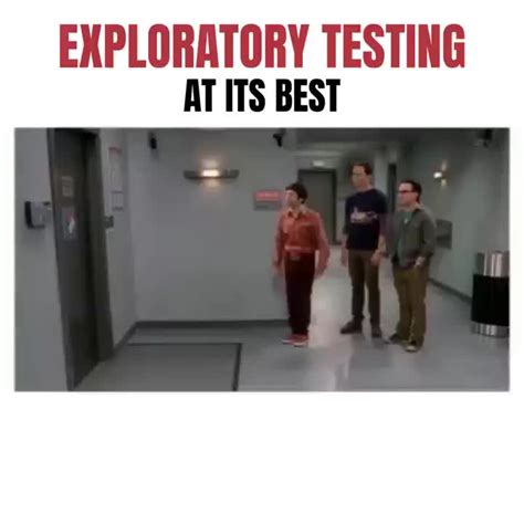 Intagleo Systems On Linkedin Exploratory Testing Be Like