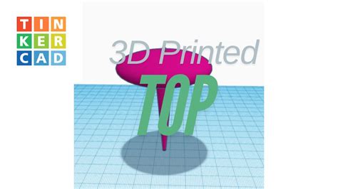 Tinkercad Tutorial Basic Spinning Top Youtube