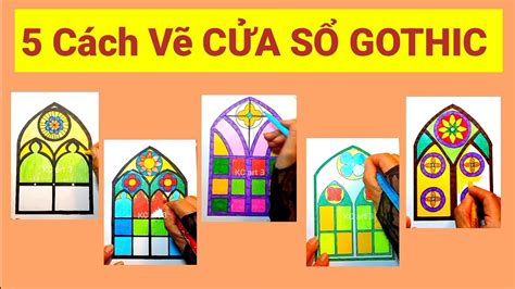 5 Cách Vẽ CỬa SỔ KiẾn TrÚc Gothic 4 Drawing Gothic Window Mt7 Ctst