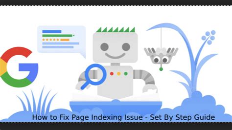 How To Fix Page Indexing Issue Set By Step Guide