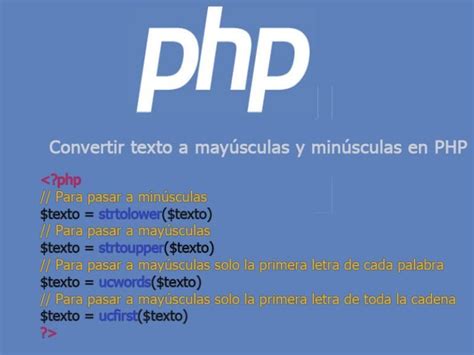 Convertir Texto A Mayúsculas Y Minúsculas En Php Baulphp