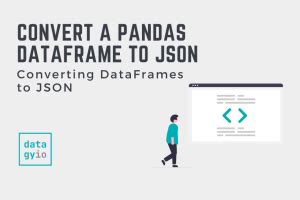 Convert A Pandas DataFrame To JSON Datagy