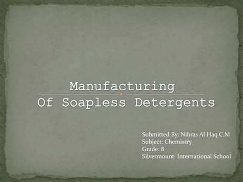 Soapless Detergent Pptx