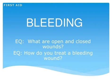 Ppt Bleeding And Bleeding Control Powerpoint Presentation Free Download Id 9409374