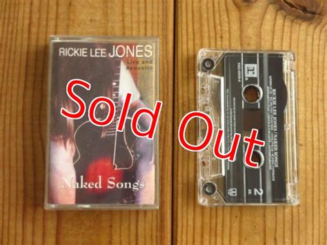 Rickie Lee Jones Naked Songs Guitar Records