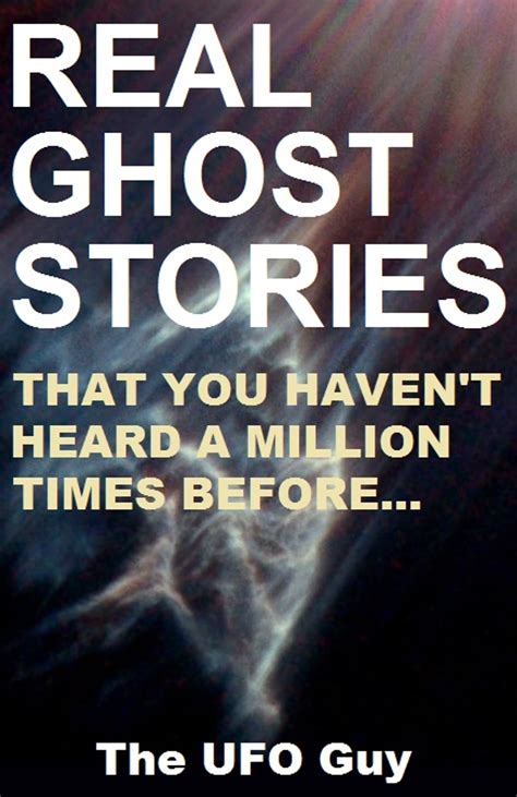 Scary Real Ghost Stories