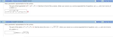 Solved Find A Parametric Representation For The Surface Chegg