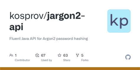 Github Kosprovjargon2 Api Fluent Java Api For Argon2 Password Hashing