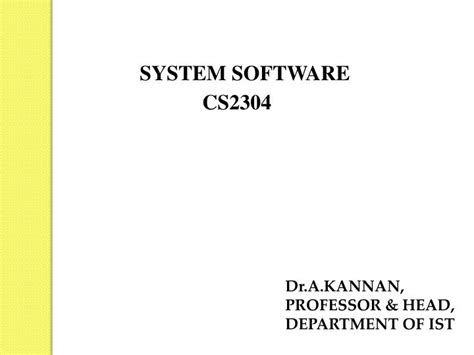 PPT SYSTEM SOFTWARE PowerPoint Presentation Free Download ID