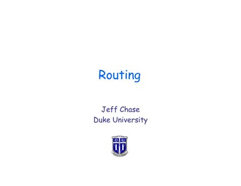 [ppt] Routing Jeff Chase Duke University Ip Routing From Click Ip Powerpoint Presentation 864831