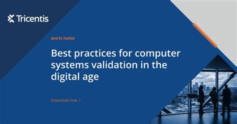 Tricentis On Linkedin Best Practices For Computer Systems Validation In The Digital Age