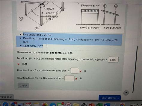 Solved Live Snow Load 25 Psf Dead Load 1 Roof And