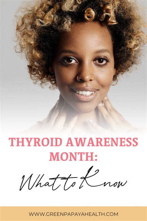 Thyroid Awareness Month What To Know Green Papaya Health