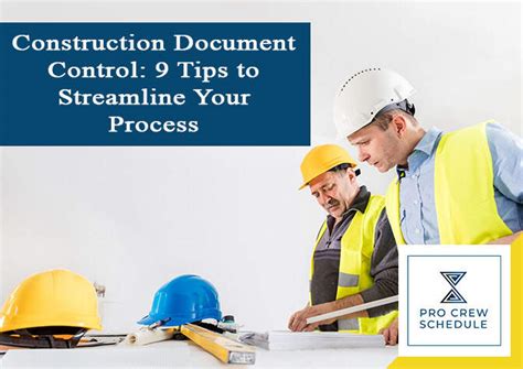 Construction Document Control 9 Tips To Streamline Your Process Pro Crew Schedule