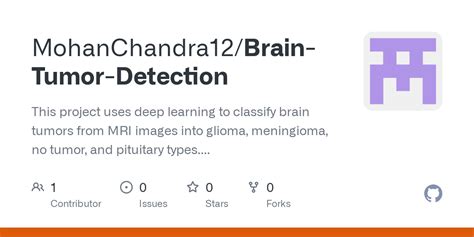 Github Mohanchandra Brain Tumor Detection This Project Uses Deep Learning To Classify Brain
