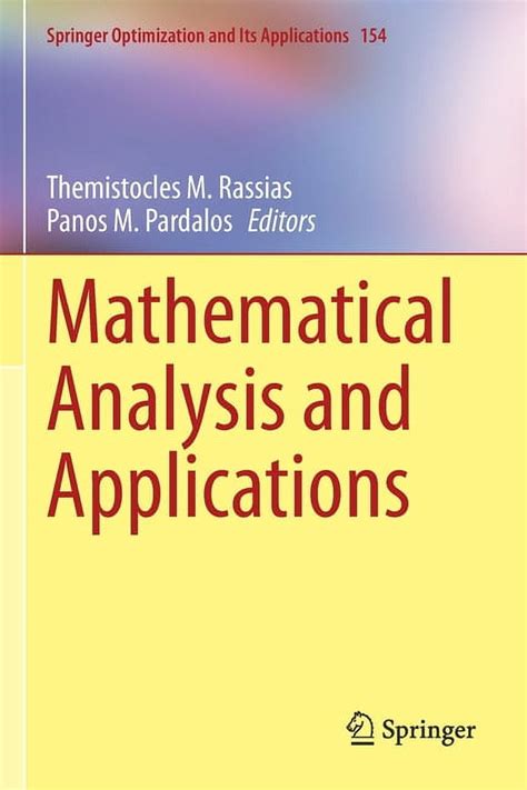Springer Optimization And Its Applicatio Mathematical Analysis And Applications Book 154