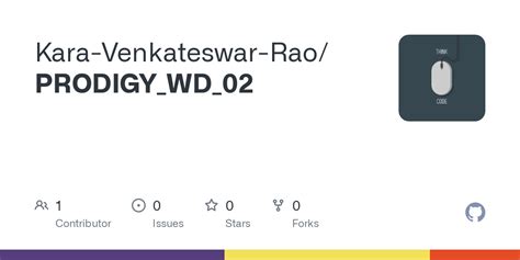 GitHub Kara Venkateswar Rao PRODIGY WD 02