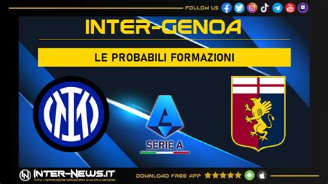 Inter Genoa le probabili formazioni per la ª giornata di Serie A