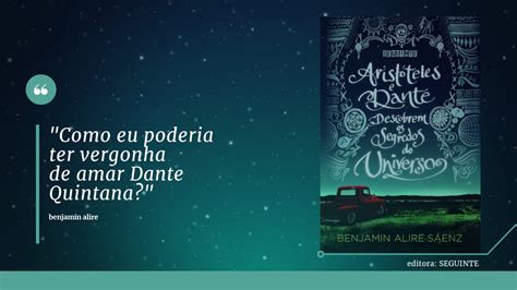 ANÁLISE Aristóteles e Dante descobrem os segredos do universo Livro