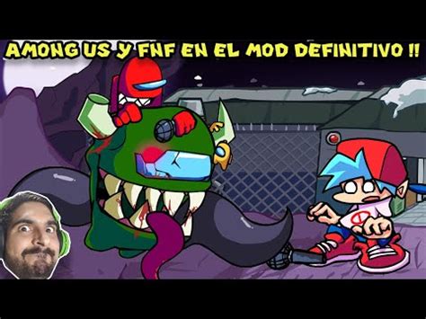 Video Among Us Y Fnf En El Mod Definitivo Impostor V4 Mod Fnf Con Pepe