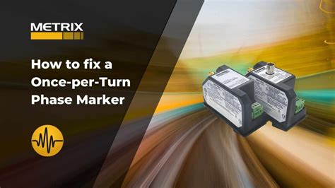 Metrix Vibration On Linkedin Metrix Dps New Accurate Phase Marker Video