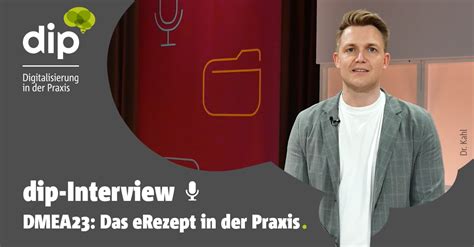 DMEA23 Das ERezept In Der Praxis