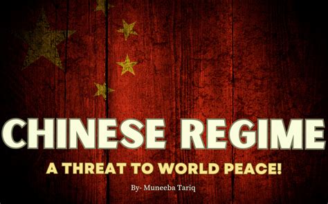 Chinese Regime A Threat To World Peace By Muneeba Tariq Allama Syed Abdullah Tariq