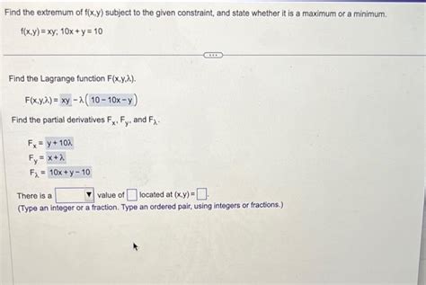 Solved Find The Extremum Of Fxy Subject To The Given