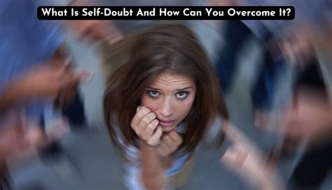 What Is Self Doubt And How Can You Overcome It