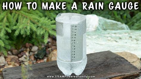 Make Your Own Rain Gauge Make A Rain Gauge 8 Steps With Pictures