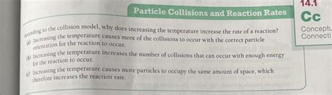 Solved Accoding To The Collision Model Why Does Increasing