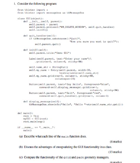 Solved Consider The Following Program From Tkinter Import