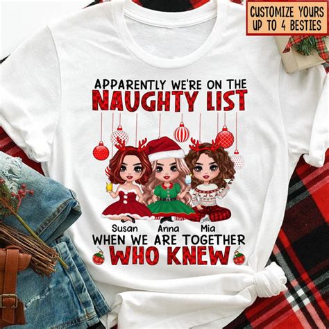 Were On The Naughty List When We Are Together Bestie Personalized