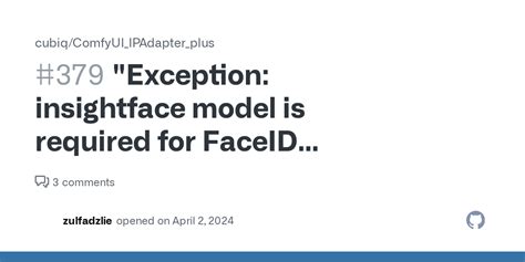 Exception Insightface Model Is Required For Faceid Models Not The Same One As Insightface