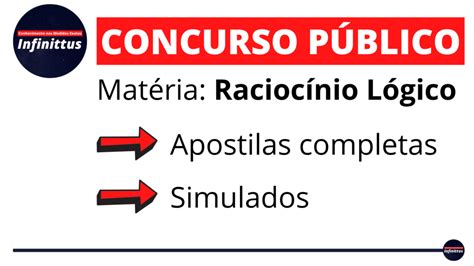 Raciocínio Lógico Concurso Público Tudo Que Você Precisa Saber Para