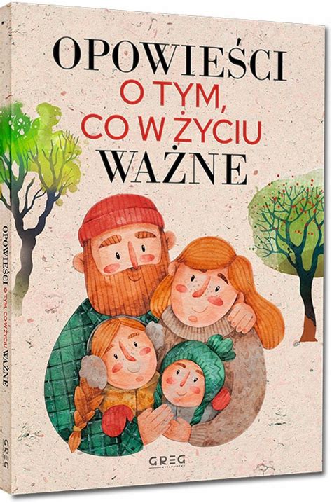 OPOWIEŚCI O TYM CO W ŻYCIU WAŻNE zbiór opowiadań 13742241468