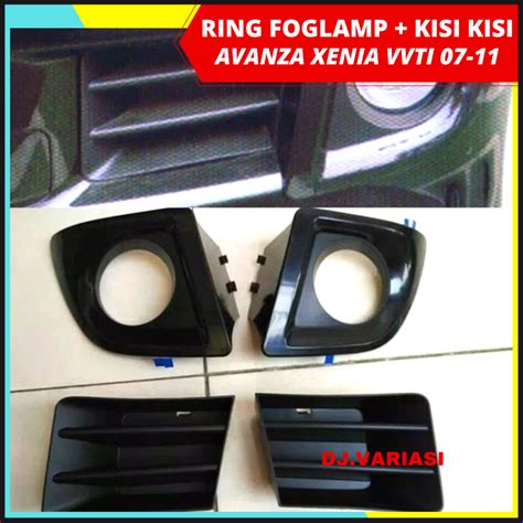 Jual RING COVER FOGLAMP RING FOGLAMP KISI KISI BEMPER DEPAN AVANZA XENIA VVTI LAMA 2007