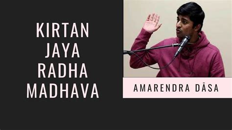Jaya Radha Madhava By Amarendra Dāsa Youtube Music