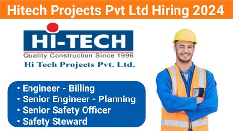 Hitech Projects Pvt Ltd Hiring 2024 For Industrial Projects Located