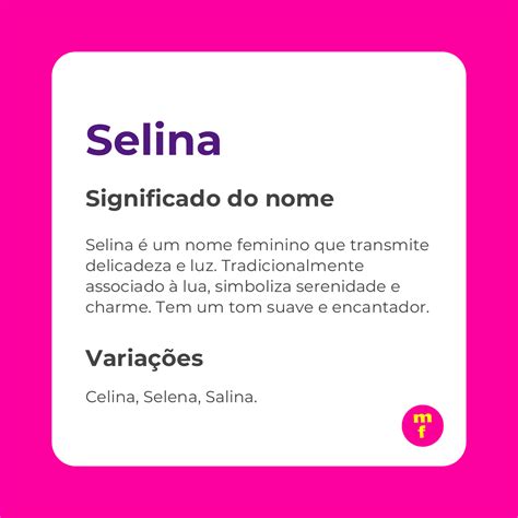 O Que Significa O Nome Selina Descubra Origens Curiosidades E