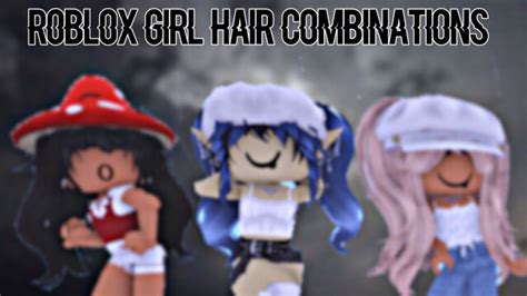 Roblox Hair Combo Ideas