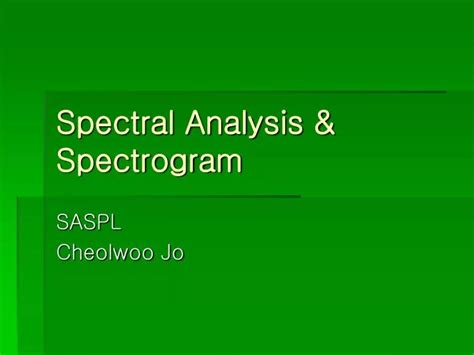 PPT Spectral Analysis Spectrogram PowerPoint Presentation Free Download ID