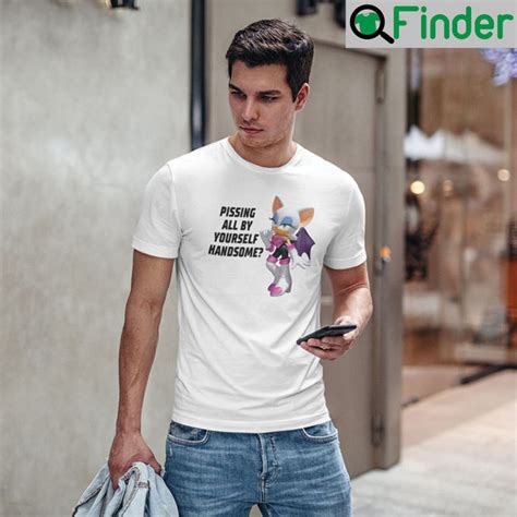 Pissing All By Yourself Handsome Rouge The Bat Unisex Shirt Q Finder