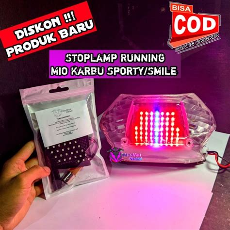 Jual Lampu StopLamp Running Mio Sporty Dan Smile 8 Mode Otomatis Dan Ketika Di Rem Nyala Diam